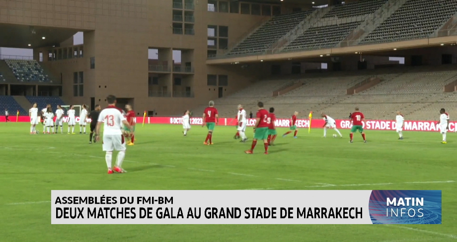 Vidéo : Assemblées du FMI-BM : Deux Matches de Gala au Grand Stade de ...