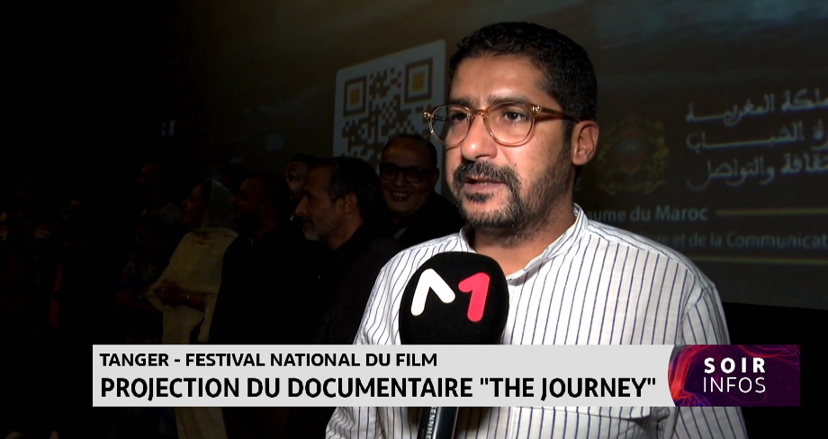 Vidéo : Tanger-Festival national du Film: Projection du documentaire « The Journey