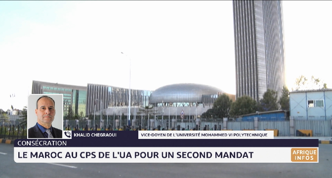 Vidéo : Le Maroc élu au CPS de l'UA pour un second mandat