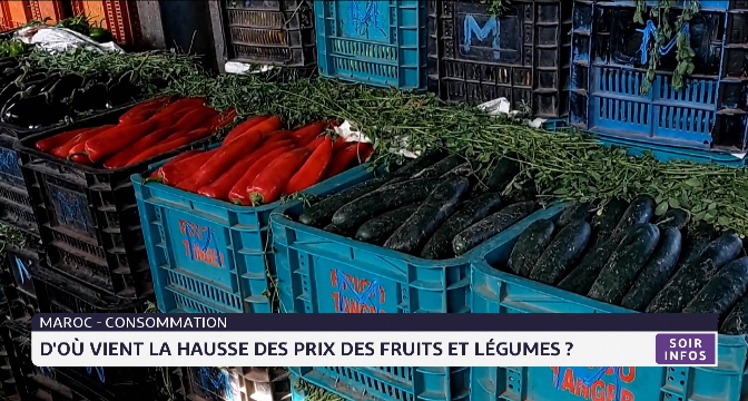 Vidéo : Maroc: d'où vient la hausse des prix des fruits et légumes